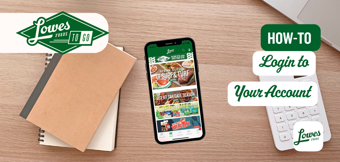 Lowes Foods To Go | Download New App